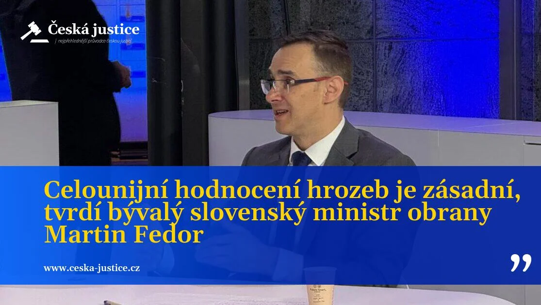 Celounijní hodnocení hrozeb je zásadní, tvrdí bývalý slovenský ministr ...
